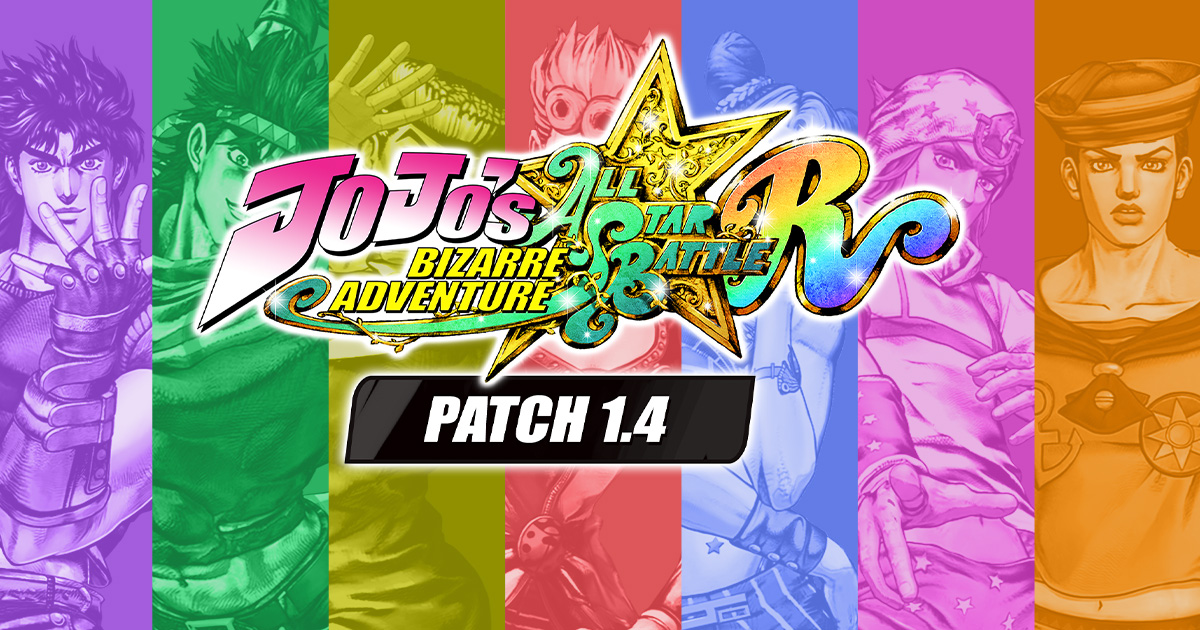 JoJo's Bizarre Adventure: All-Star Battle Patch Notes Version 1.4 ...